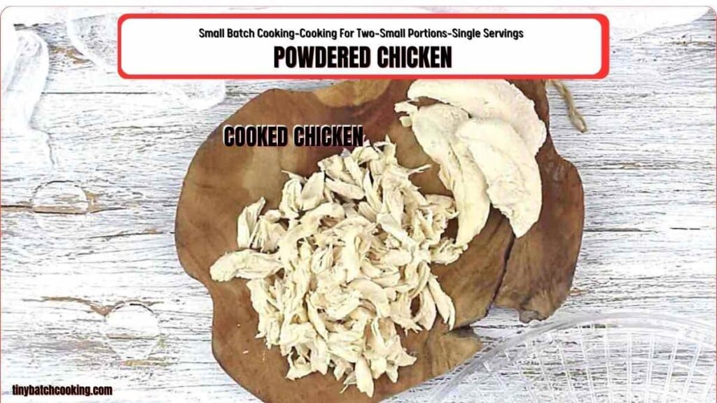Homemade Powdered Chicken - Tiny Batch Cooking