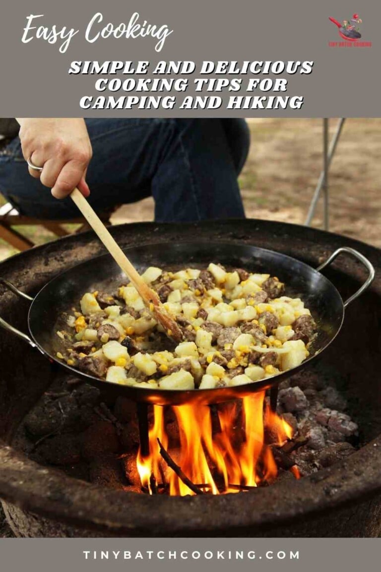 Cooking for Outdoor Enthusiasts: Camping and Hiking - Tiny Batch Cooking