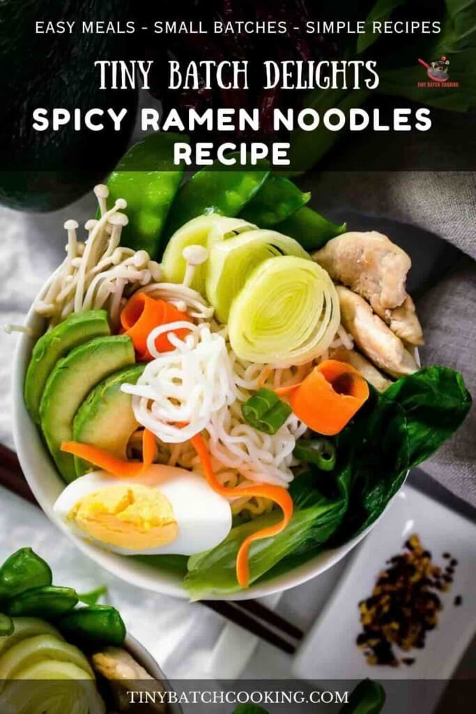 Spicy Ramen Noodles Recipe - Tiny Batch Cooking